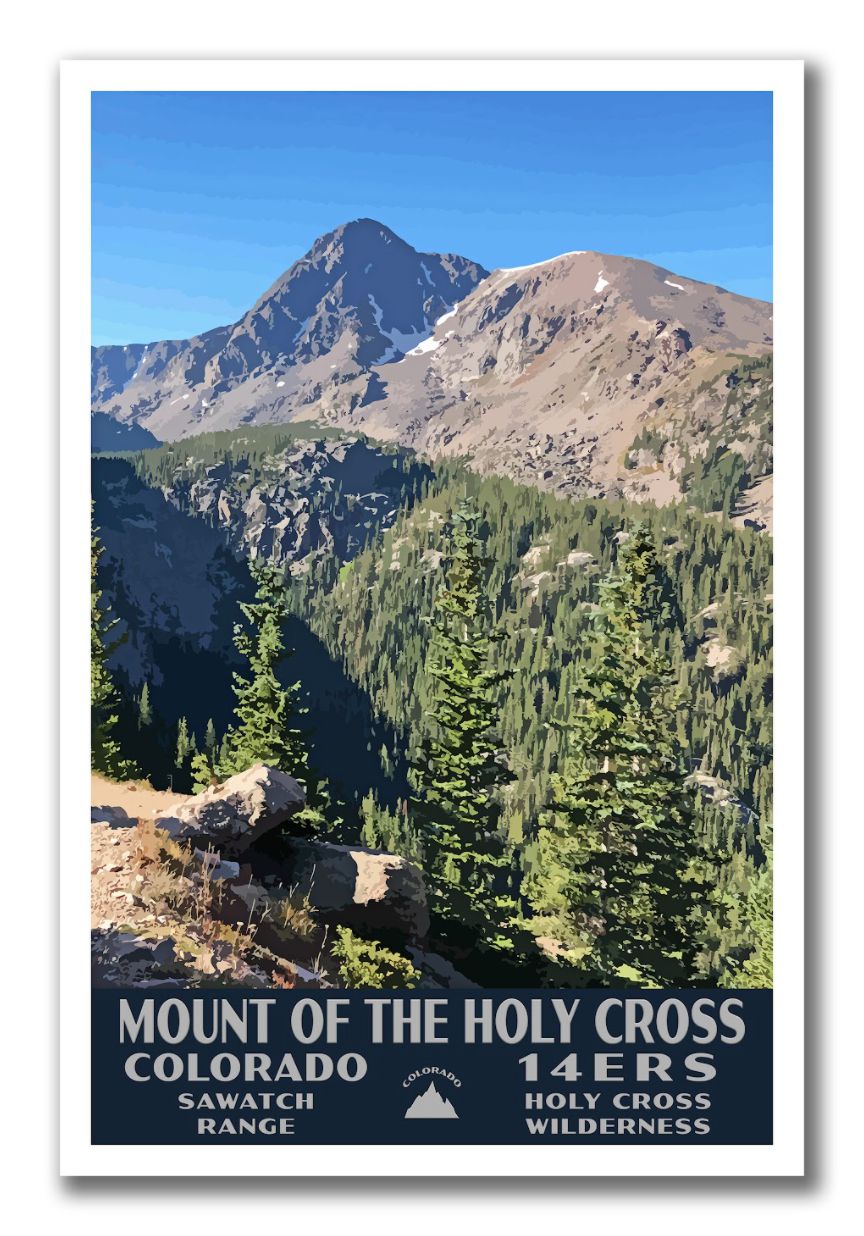Mount Of The Holy Cross Poster - Perfect Memory Of This CO 14er