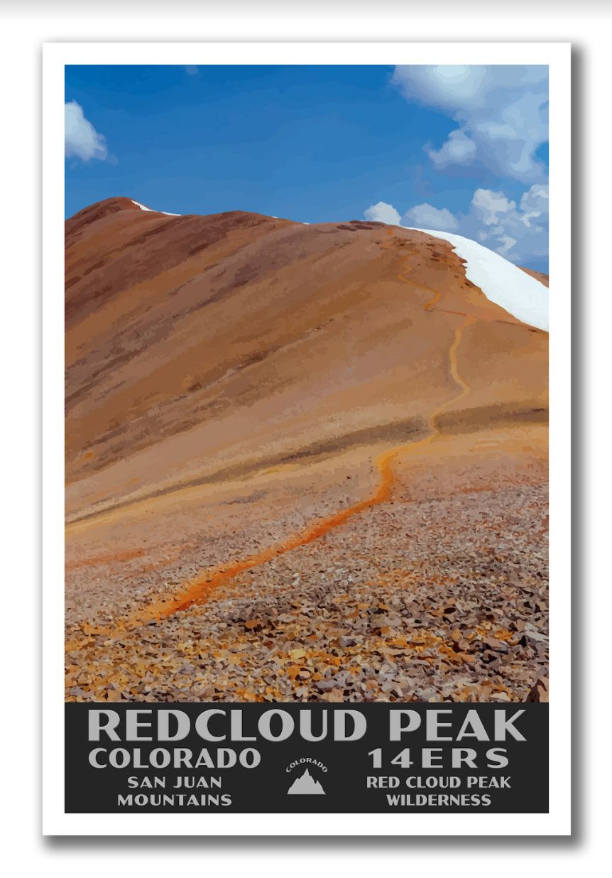Redcloud Peak Poster - Perfect Memory Of This Incredible CO 14er