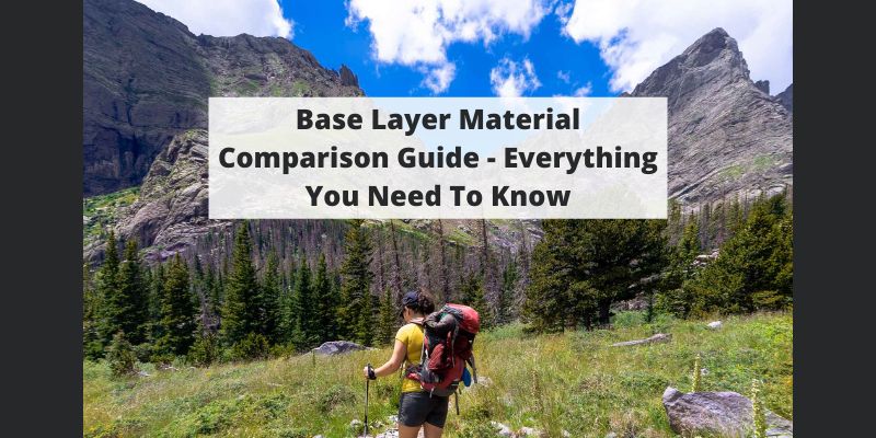 Base Layer Material Comparison Guide - Everything You Need To Know