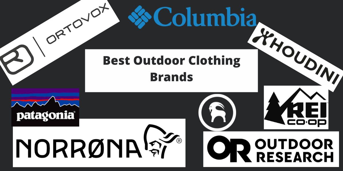 Best Outdoor Clothing Brands of 2024 By Category
