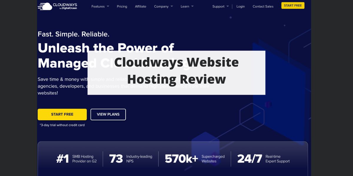 Cloudways Website Hosting Review: Super Fast Managed Hosting
